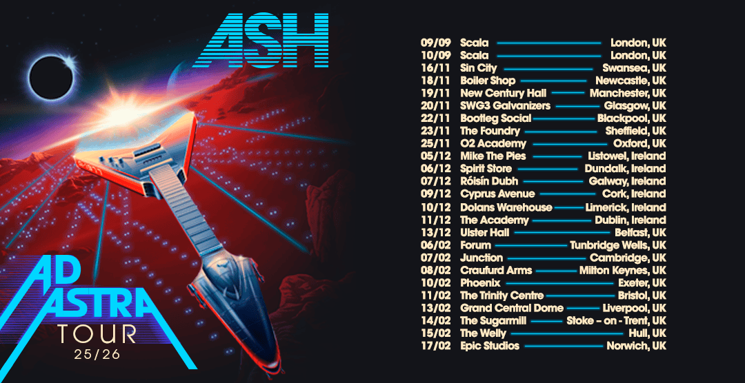 Ash Announce Mammoth Ad Astra Tour - Soundsphere magazine