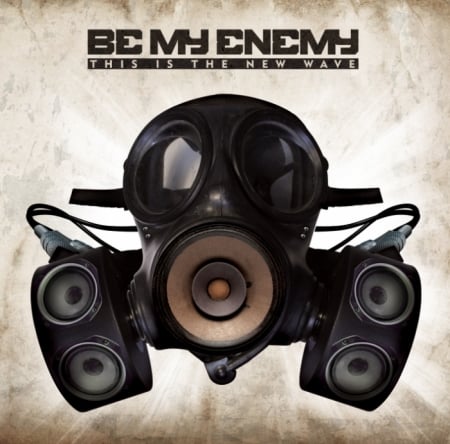 CD Review: Be My Enemy - 'This Is The New Wave' - Soundsphere magazine