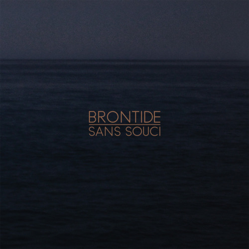 CD Review: Brontide - 'Sans Souci' - Soundsphere magazine