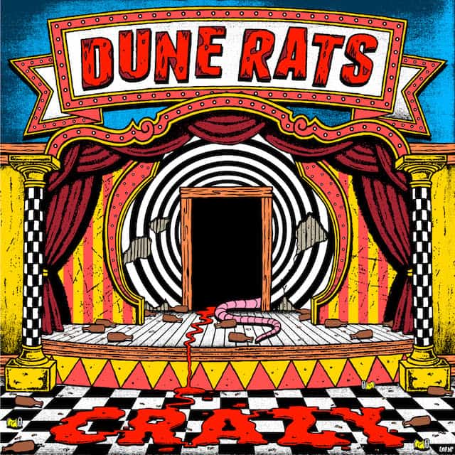 Watch: Dune Rats - 'Crazy' - Soundsphere magazine