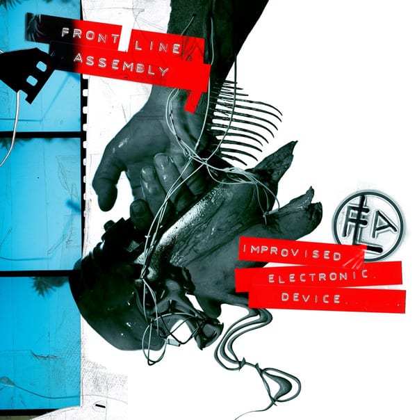 CD Review: Front Line Assembly - 'Improvised Electronic Device ...