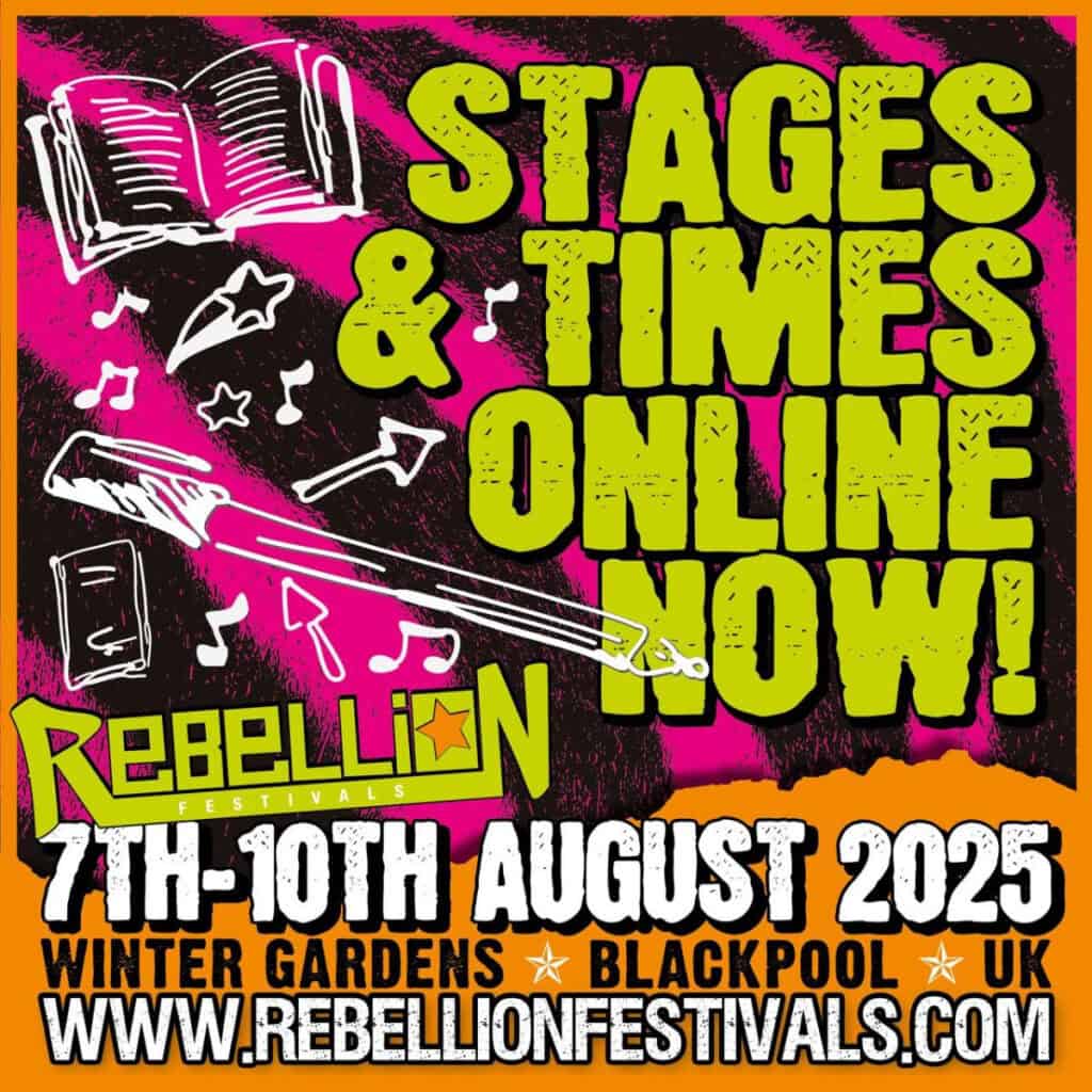 Rebellion Festival Announces Stage Times for 2025 Edition - Soundsphere ...