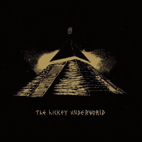 CD Review: The Hickey Underworld - 'The Hickey Underworld ...